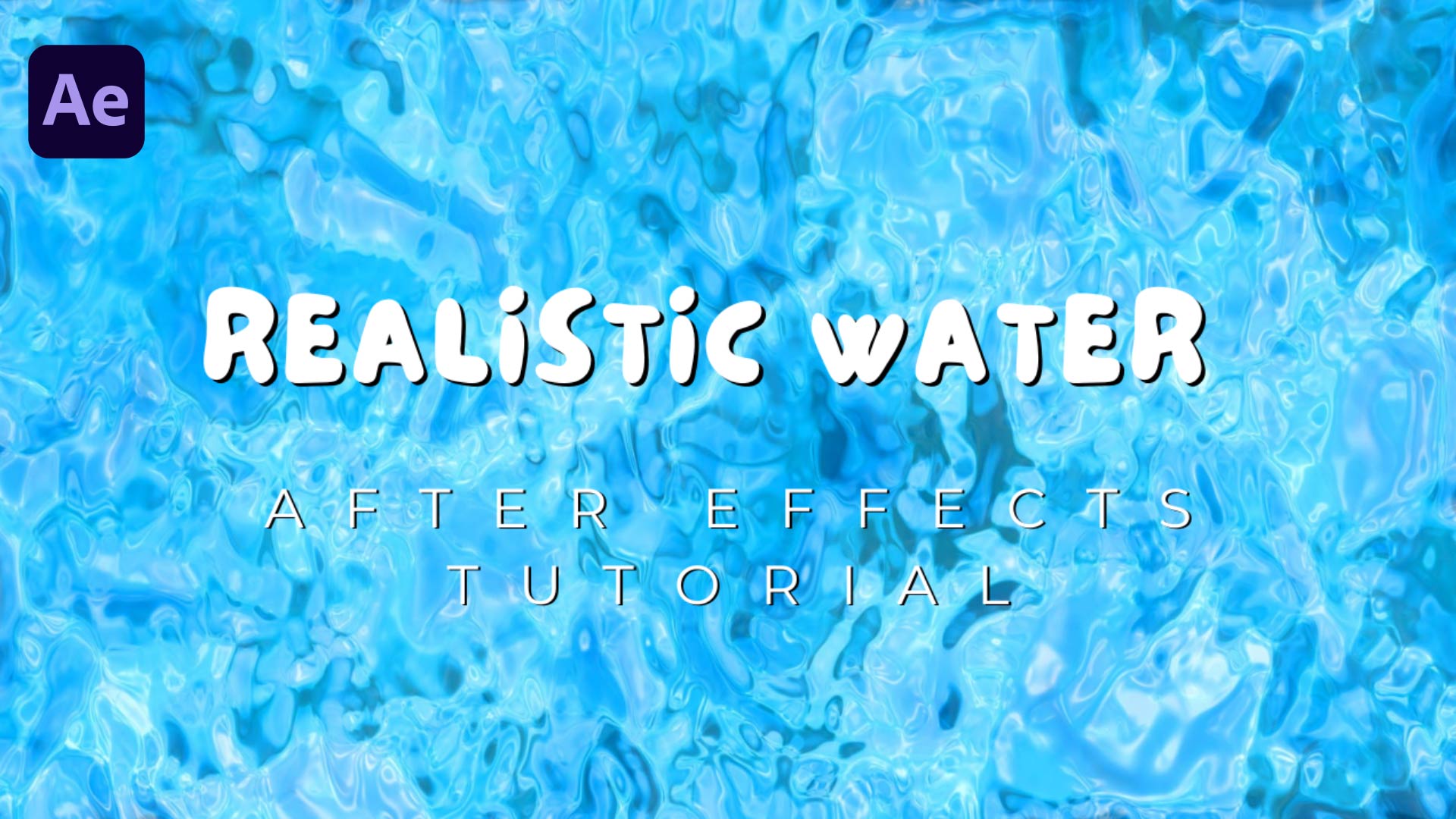 Realistic Water Effect in After Effects | Cinematic VFX Tutorial (No Plugins) - Graphic4U